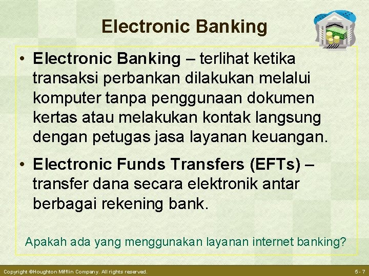 Bab 5 Pengelolaan Uang Tunai Tujuan Pembelajaran 1