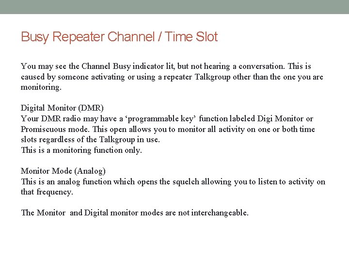 DIGITAL MOBILE RADIO THE VERY BASICS John Miklor
