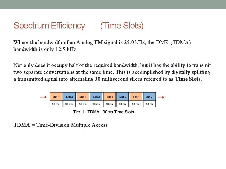 DIGITAL MOBILE RADIO THE VERY BASICS John Miklor