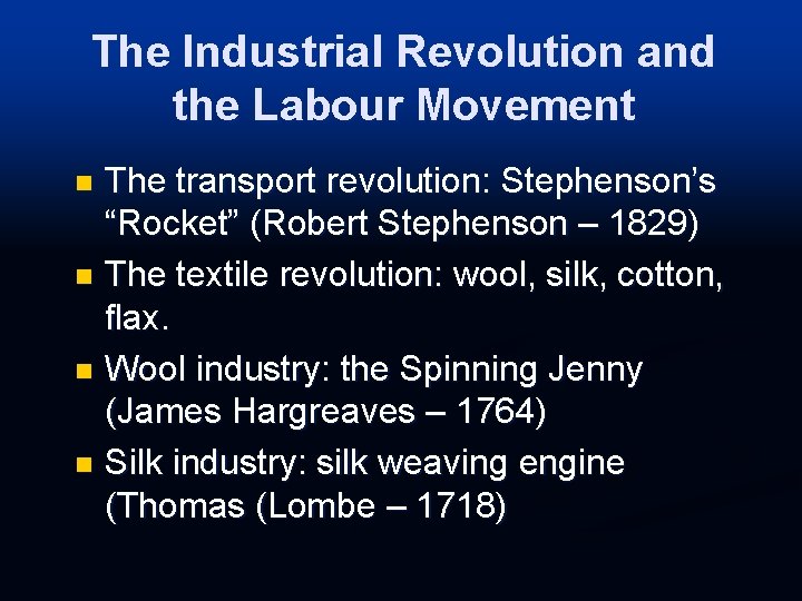 British Civilisation Week 5 6 The Industrial Revolution