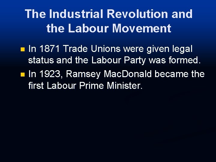 British Civilisation Week 5 6 The Industrial Revolution