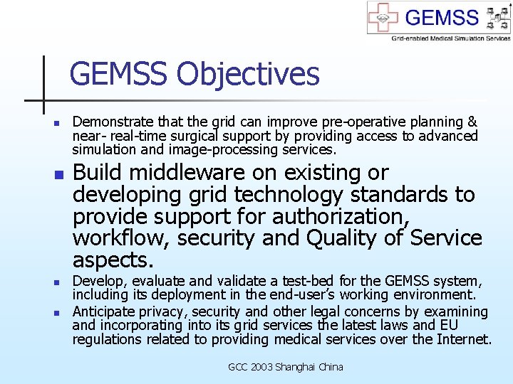 Implementation of Gridenabled Medical Simulation Applications Using Workflow