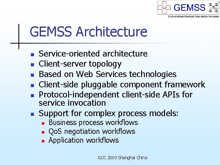 Implementation of Gridenabled Medical Simulation Applications Using Workflow