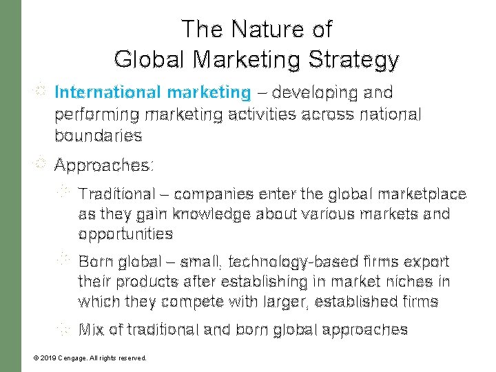 Chapter 8 Reaching Global Markets 2019 Cengage All