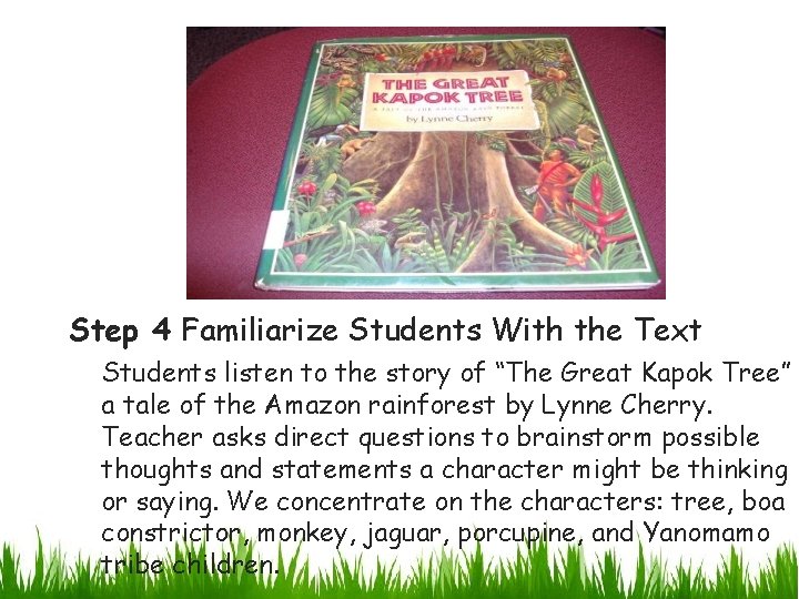 BRINGING LITERATURE TO LIFE THE GREAT KAPOK TREE