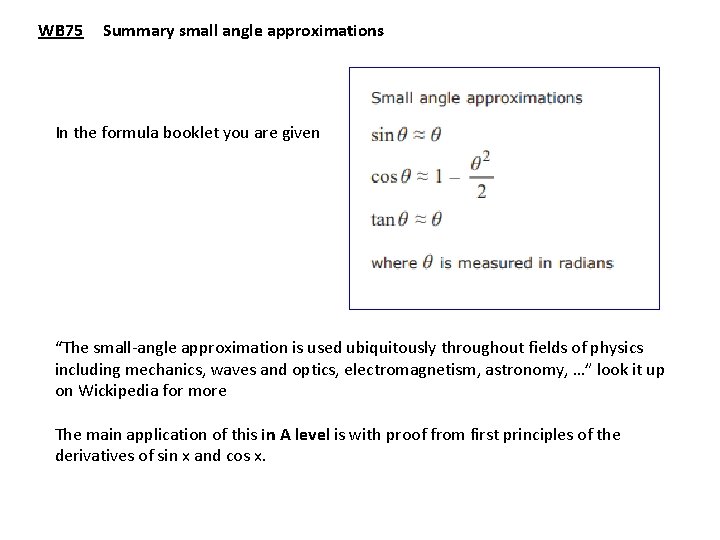 Trigonometry Small Angle Approximations Kus Objectives Bat Derive