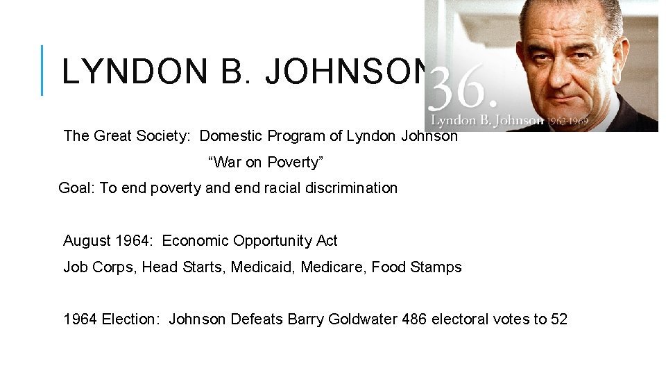 UNIT 6 THE 1960S KENNEDY JOHNSON VIETNAM BEFORE