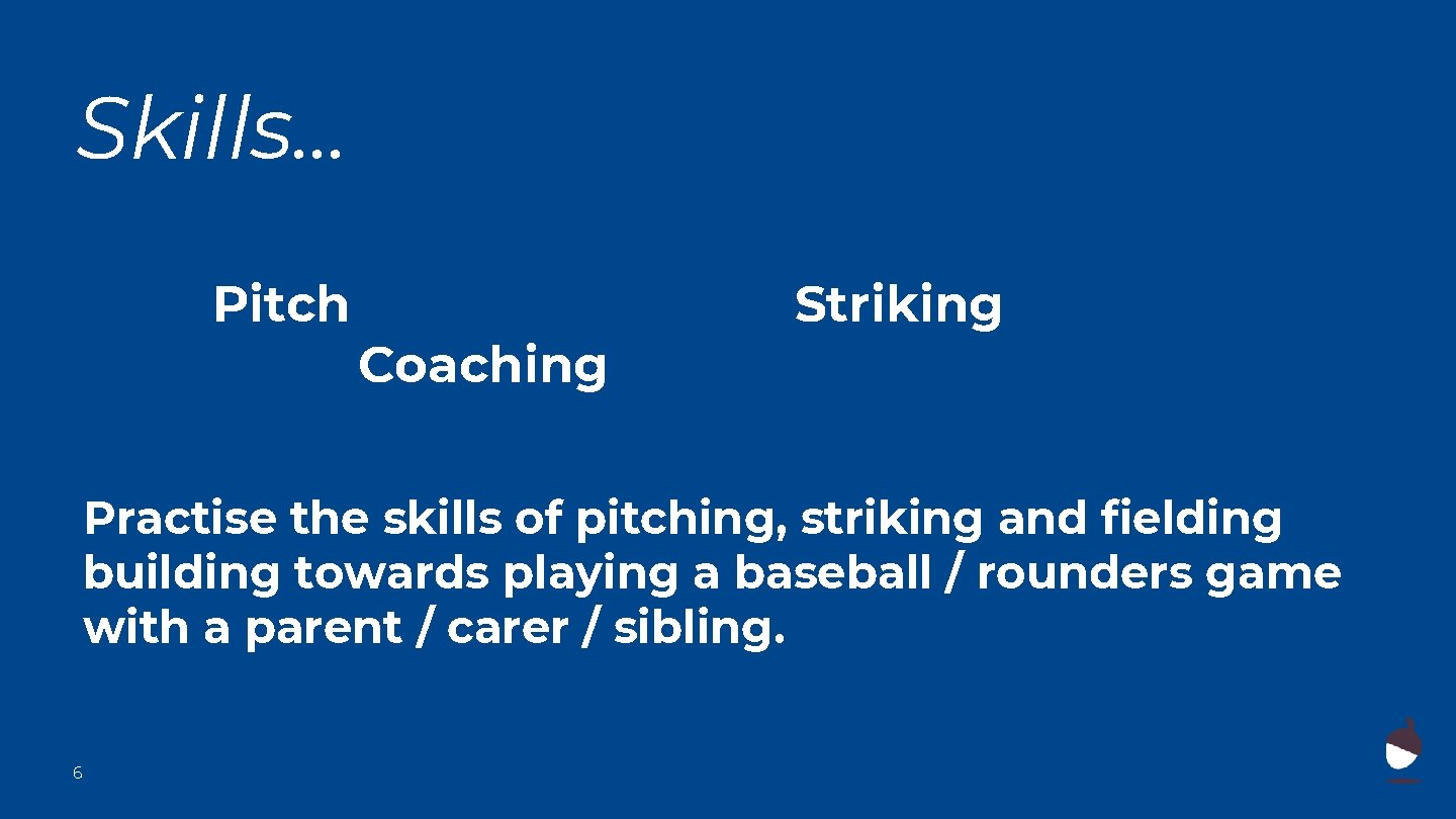 Physical Development Building Understanding Lesson 2 Striking Fielding