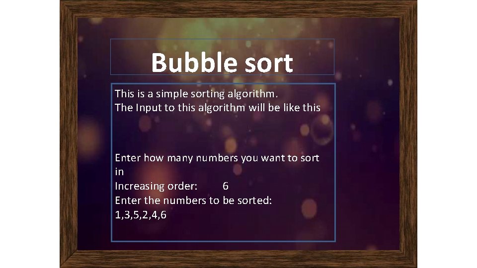 Sorting Bubble Sort Selection Sort Week03 Lecture02 Course