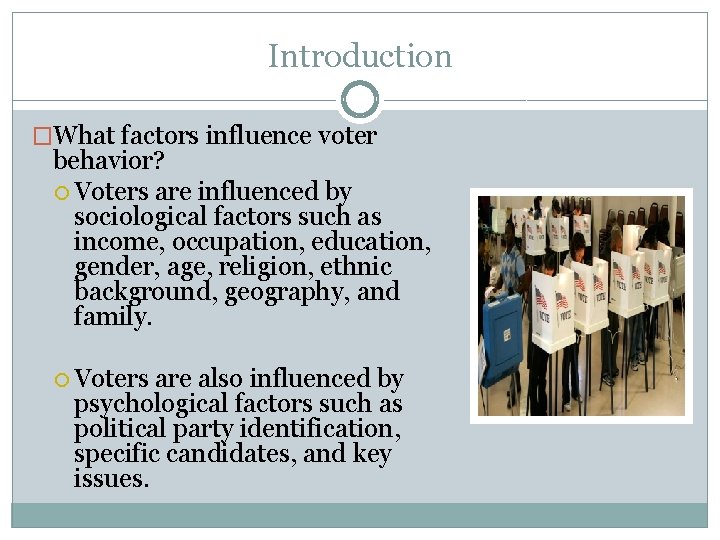 Chapter 6 Section 4 Voter Behavior Key Terms