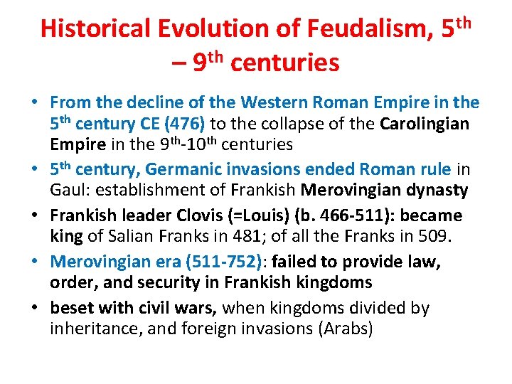 III THE BARRIERS TO MEDIEVAL ECONOMIC GROWTH FEUDAL