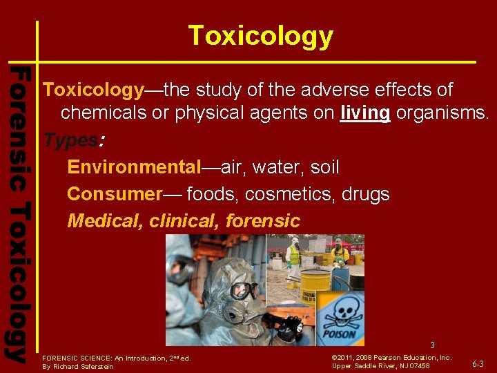 Warm Up Objective Scientists will describe forensic toxicology
