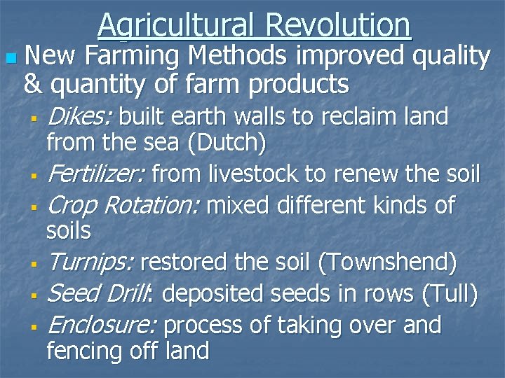 Chapter 7 The Industrial Revolution Begins Sect 1