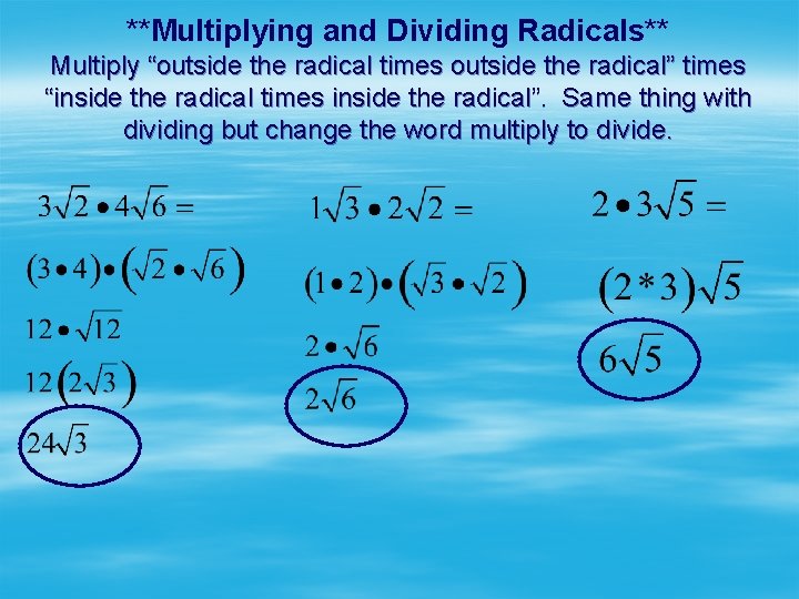 Radicals Simplify Add Subtract Multiply Divide and Rationalize