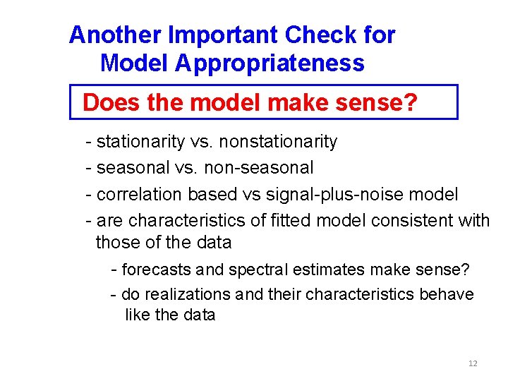 Chapter 9 Model Building NOTE Some slides have