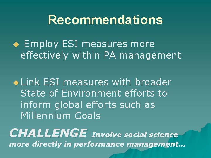 ESI Indicators overview of considerations within and beyond ESI Indicators overview of considerations within and beyond
