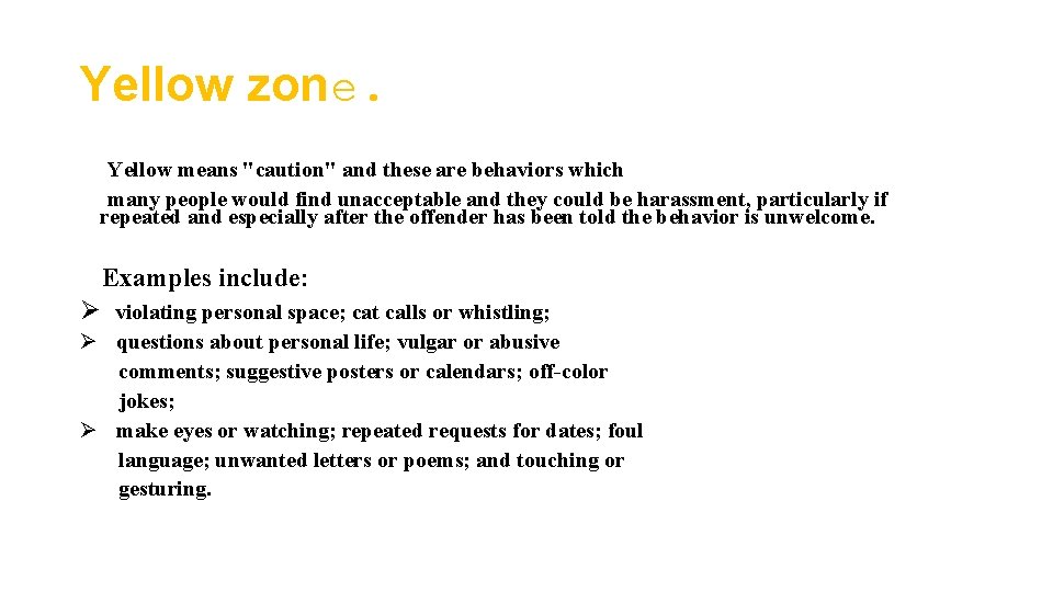 Harassment Behavior Green Zone GO Handshake Polite compliment