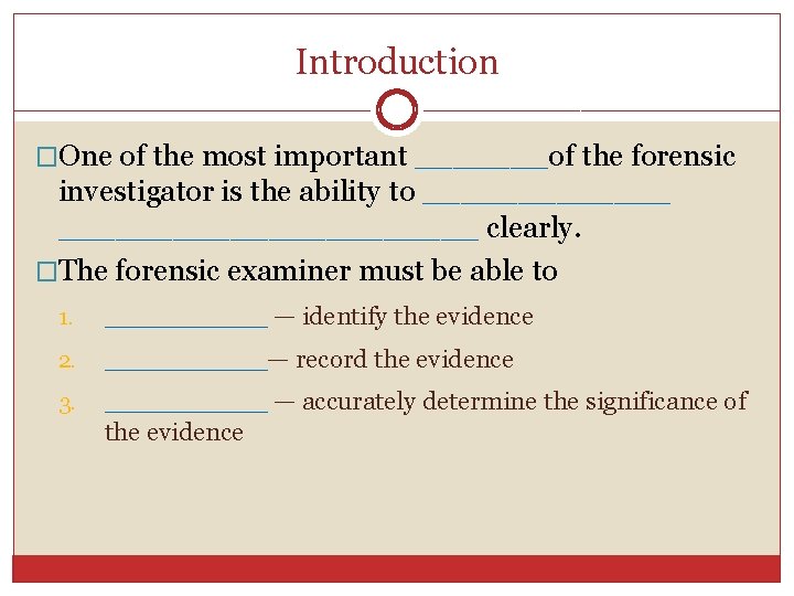 Chapter 1 Observation Skills Chapter 1 Observation Skills