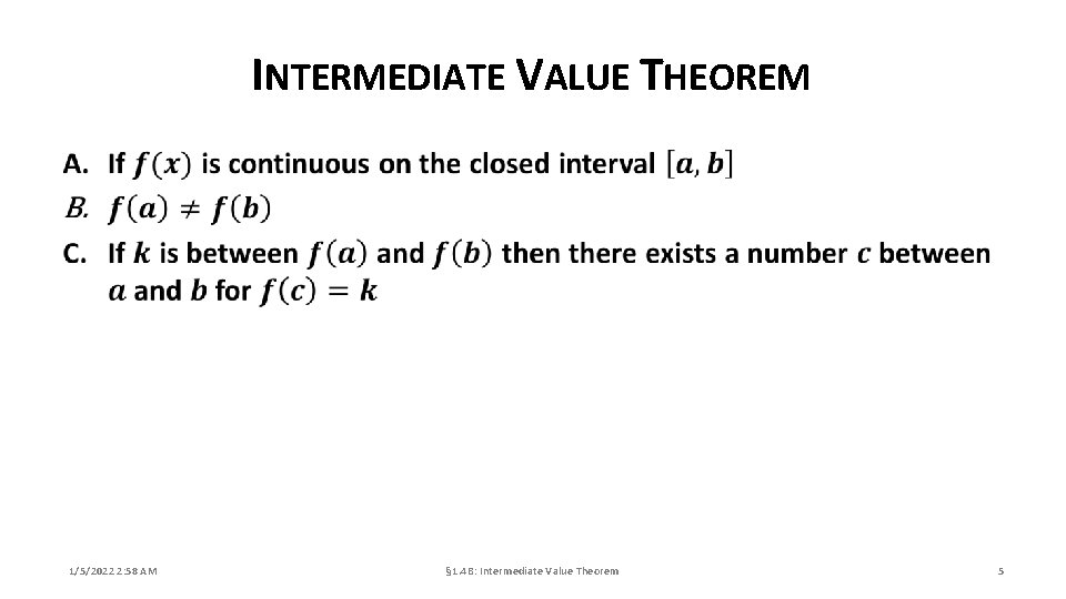 INTERMEDIATE VALUE THEOREM Section 1 4 B Calculus