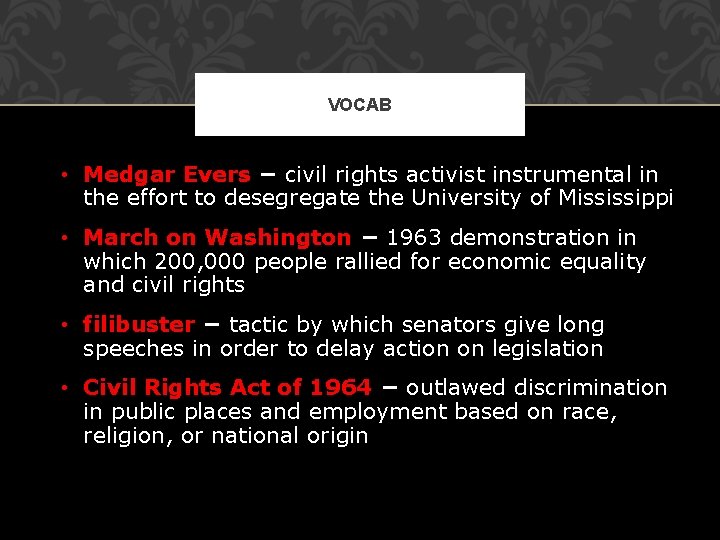 VOCABULARY WORDS AND PHRASES OF THE CIVIL RIGHTS