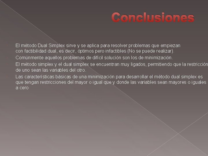 METODO SIMPLEX DUAL PROGRAMACION LINEAL UNIVERSIDAD LIBRE 2016