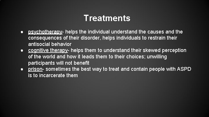 Abnormal Psychology Therapy By Olivia Carol and Erin