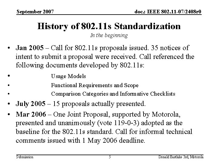September 2007 doc IEEE 802 11 072408 r