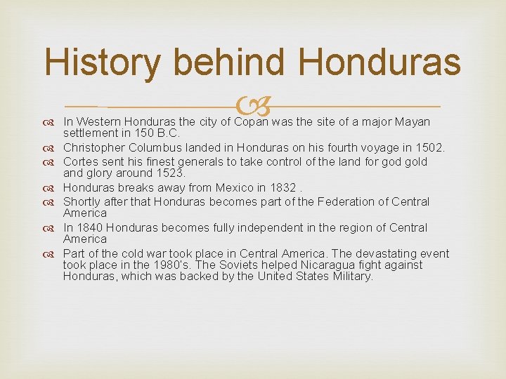 History Project Honduras By Sean Cofer Physical geography