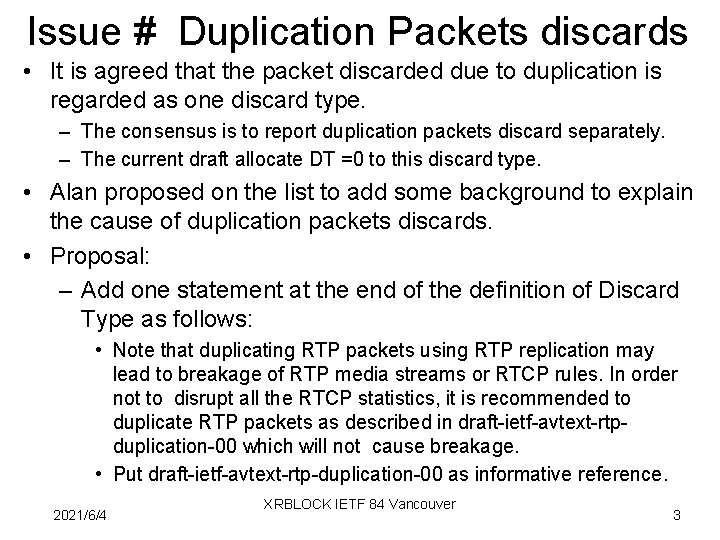 RTCP XR Report Block for Discard metric Reporting
