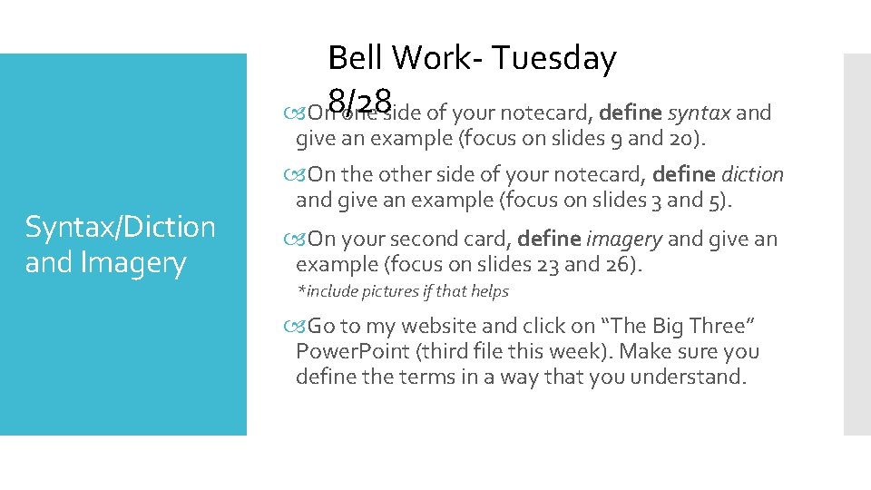 Bell Work Monday 827 On one side of
