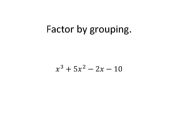 Grudgeball P 4 Polynomials Monday October 13 Math
