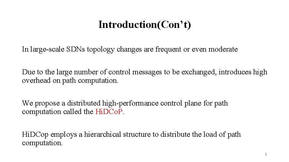 A Hierarchical Distributed Control Plane For Path Computation