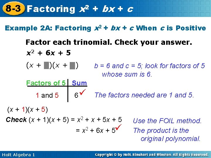 8 3 Factoring x 2 bx c Objective