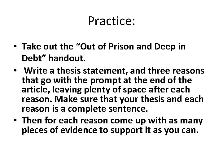 Breaking Down Arguments The Three Basic Features of