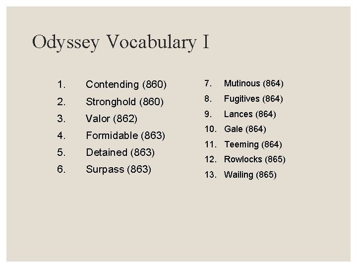 Mapping The Odyssey Odyssey Vocabulary I 1 Contending
