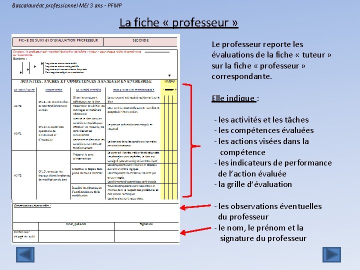 Baccalaurat professionnel MEI 3 ans PFMP Les PERIODES