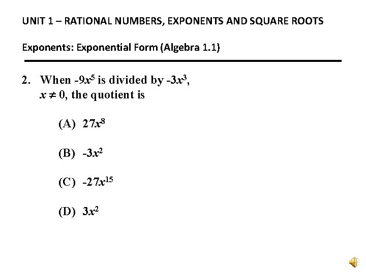 UNIT 1 RATIONAL NUMBERS EXPONENTS AND SQUARE ROOTS