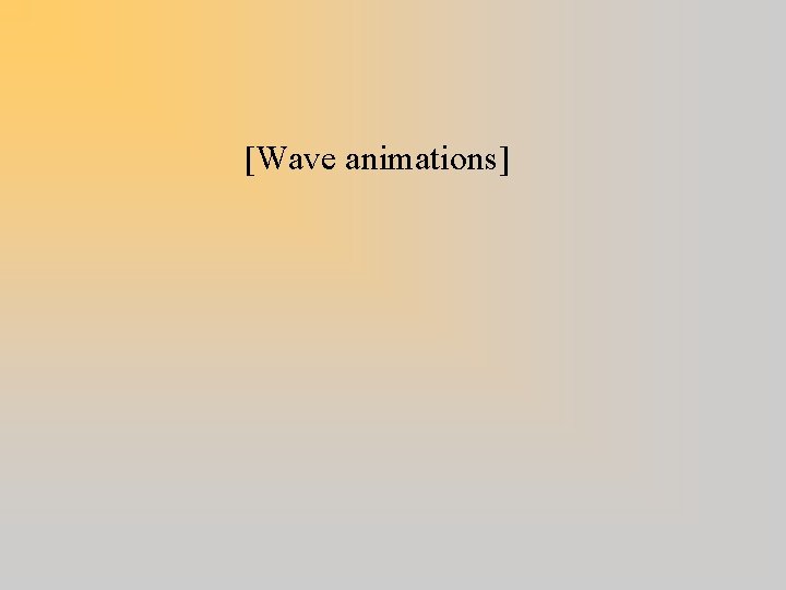 Waves Photons the EM Spectrum Astronomers obtain information