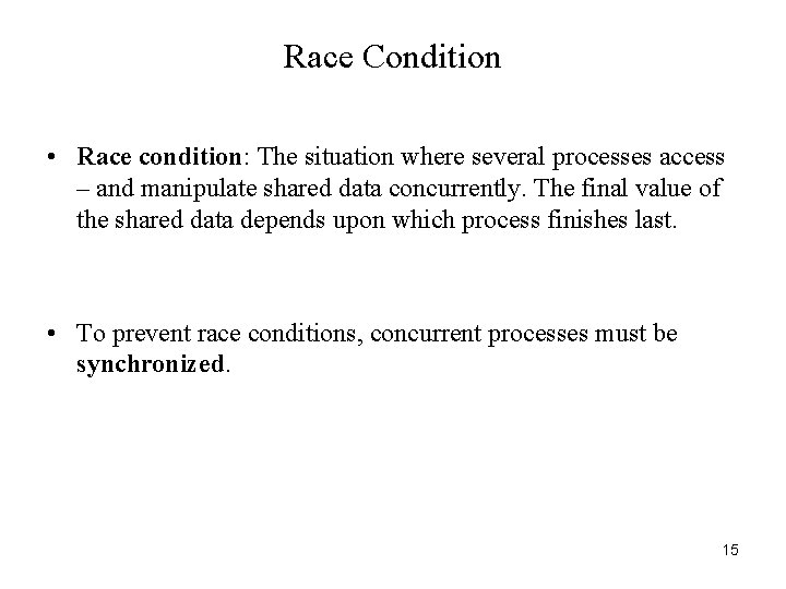 Chapter 7 Concurrency Process Synchronization Process Synchronization Background