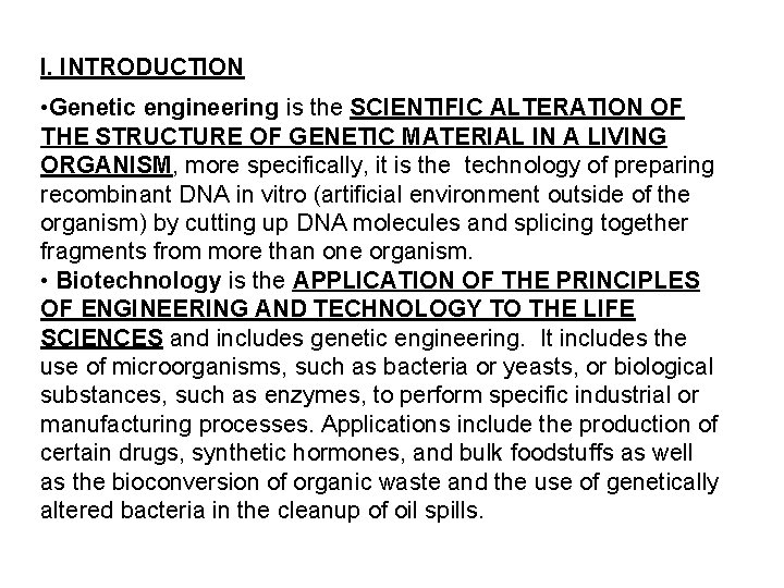 GENETIC ENGINEERING AND BIOTECHNOLOGY Regents Biology OBJECTIVES Upon