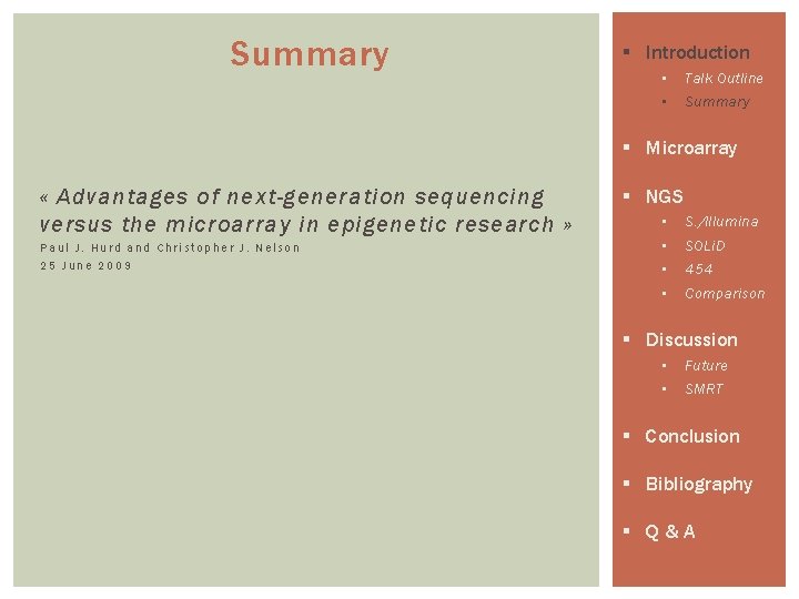 BIOINFORMATICS NEXTGENERATION SEQUENCING VS MICROARRAY IN EPIGENETIC Copyright