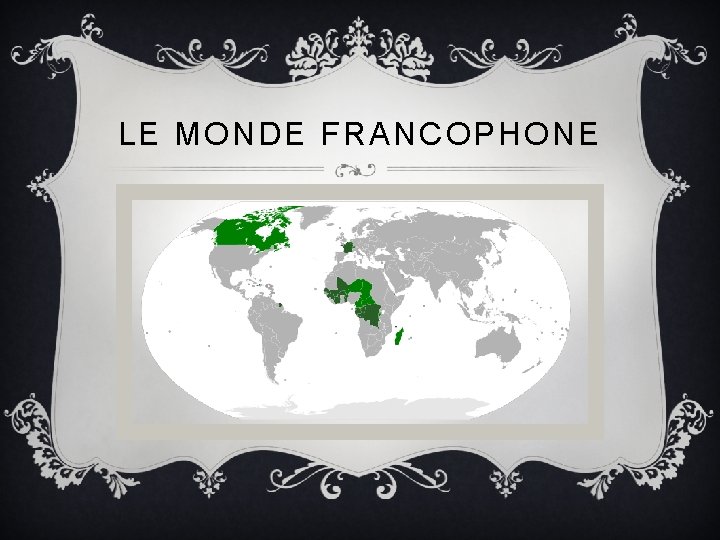 FRENCH LANGUAGE RESOURCES In the Mac Mahon Library