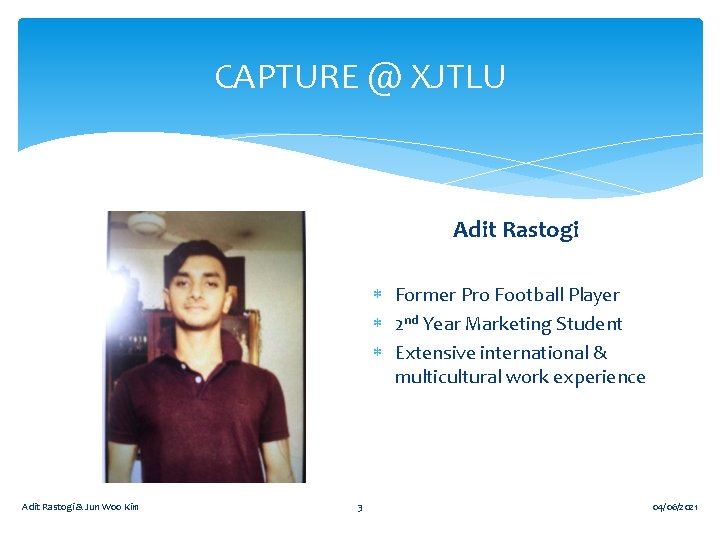 CAPTURE Keep discovering possibilities CAPTURE XJTLU Agenda Introductions