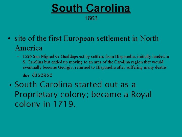 Southern Colonies General Characteristics Plantation economy tobacco Rice