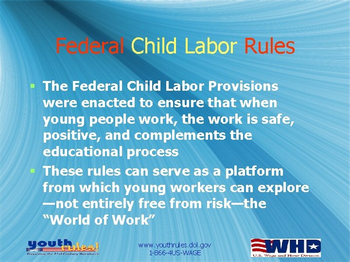 The Fair Labor Standards Acts Child Labor Provisions