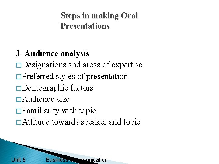 Unit 6 Developing Oral Business Communication Skills Unit