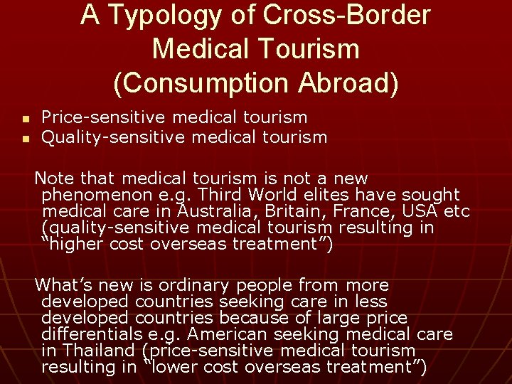 CrossBorder Medical Tourism A Typology and Implications for