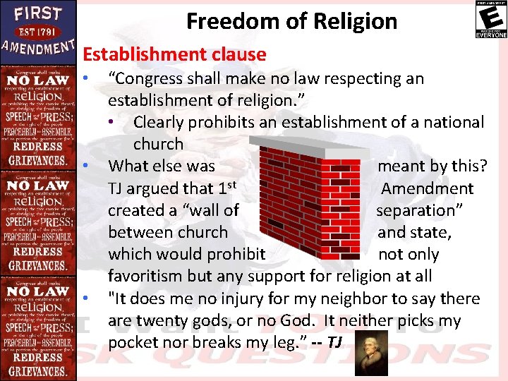 CIVIL LIBERTIES The Bill of Rights Then and