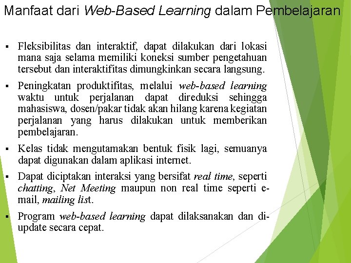 PENINGKATAN MUTU PEMBELAJARAN YANG EFEKTIF DAN EFISIEN MELALUI