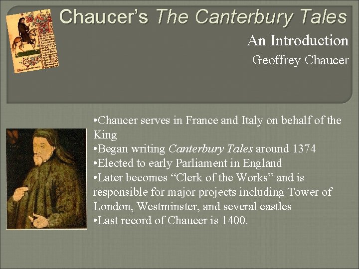 Chaucers The Canterbury Tales An Introduction Medieval England